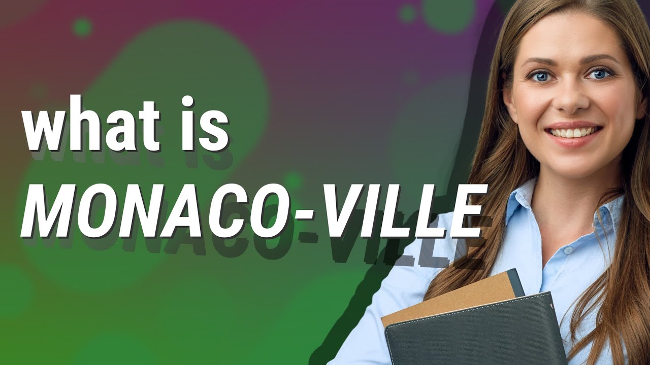 Monaco-ville | meaning of Monaco-ville - YouTube
