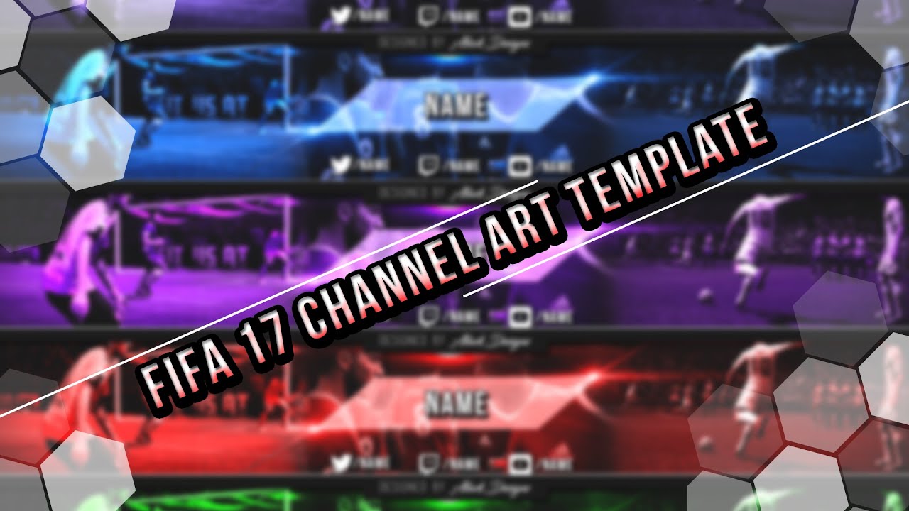 Fifa 17 Channel Art Template (Photoshop) - YouTube
