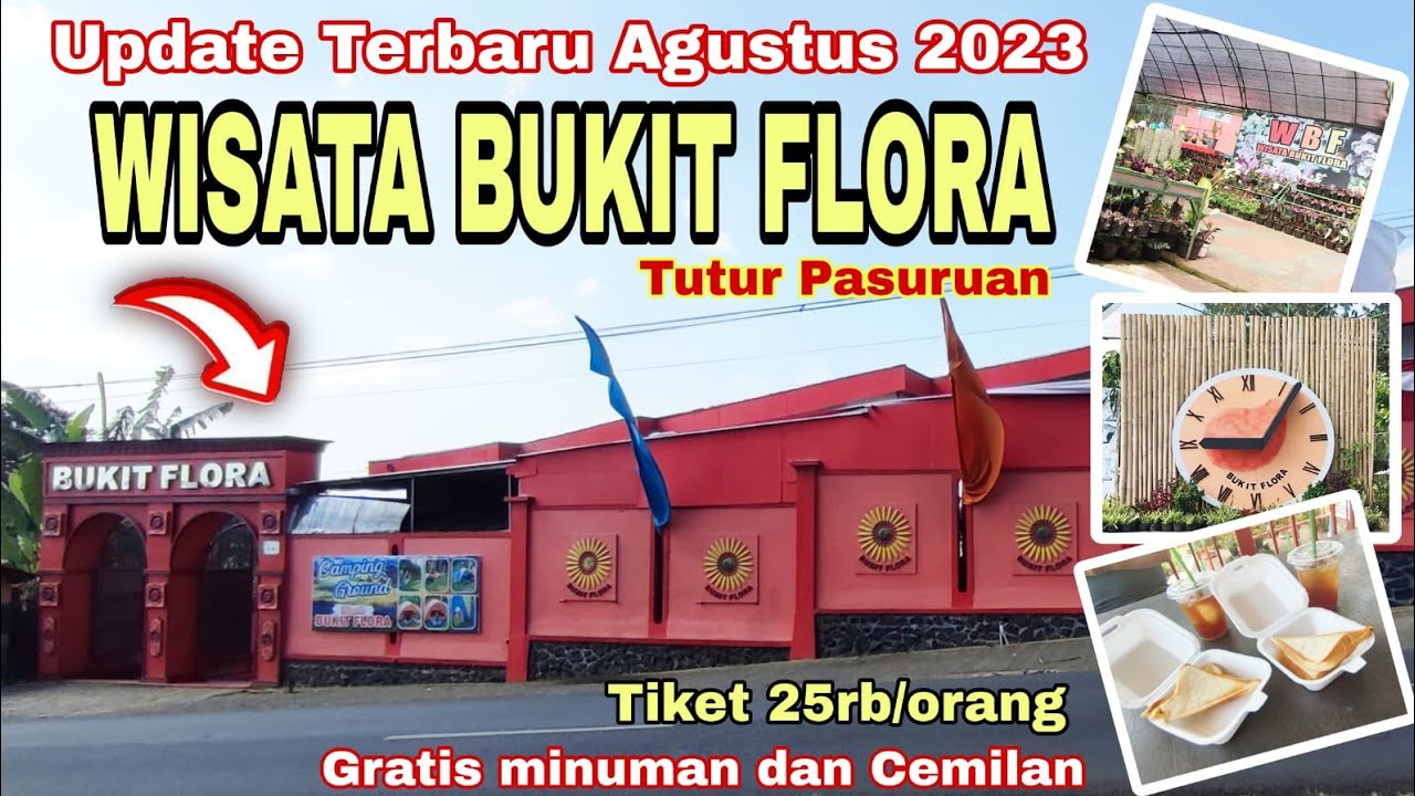 WISATA BUKIT FLORA TUTUR PASURUAN//UP DATE TERBARU AGUSTUS 2023 - YouTube