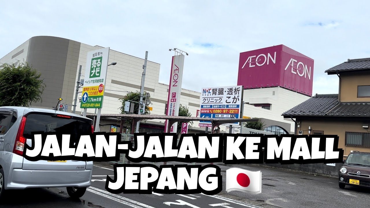 JALAN-JALAN KE AEON MALL JEPANG 🇯🇵 - YouTube