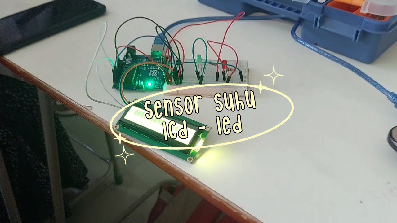 Sensor Suhu-LCD-LED | Dasar Mikro Pengendali - YouTube