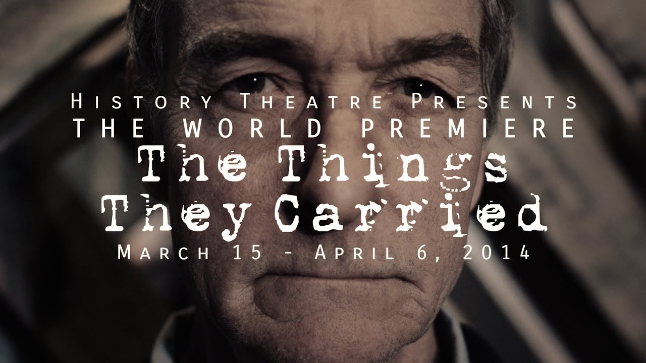 History Theatre 2013-2014: "The Things They Carried" - YouTube