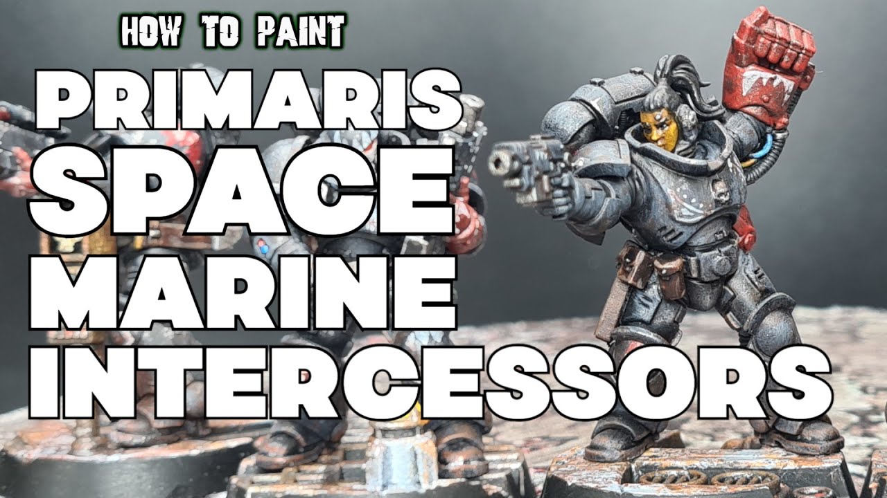 FEMALE SPACE MARINES?! Warhammer 40,000 Primaris Intercessor Build and ...