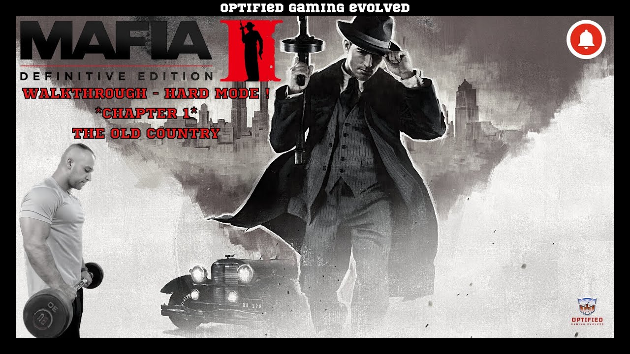Mafia II: Definitive Edition - Chapter 1: The Old Country | Full ...