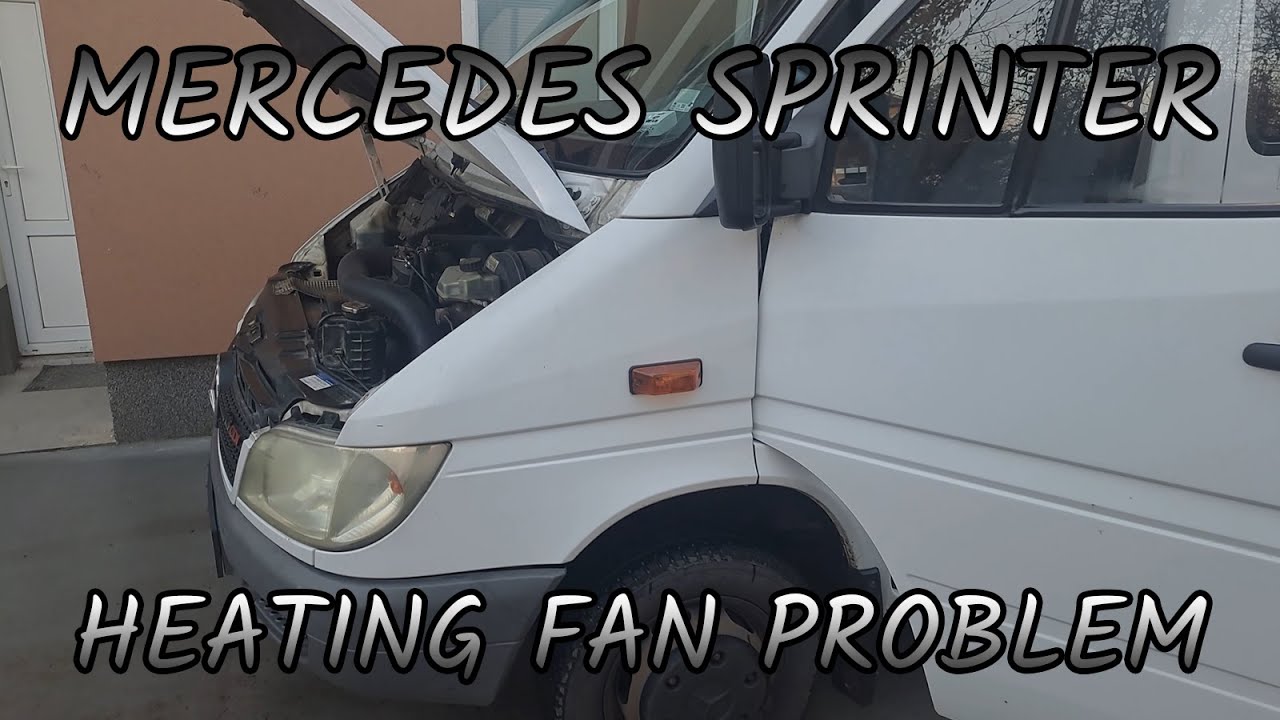Mercedes-Benz Sprinter 413 - Heating fan doesn't work on 1, 2 and 3 ...