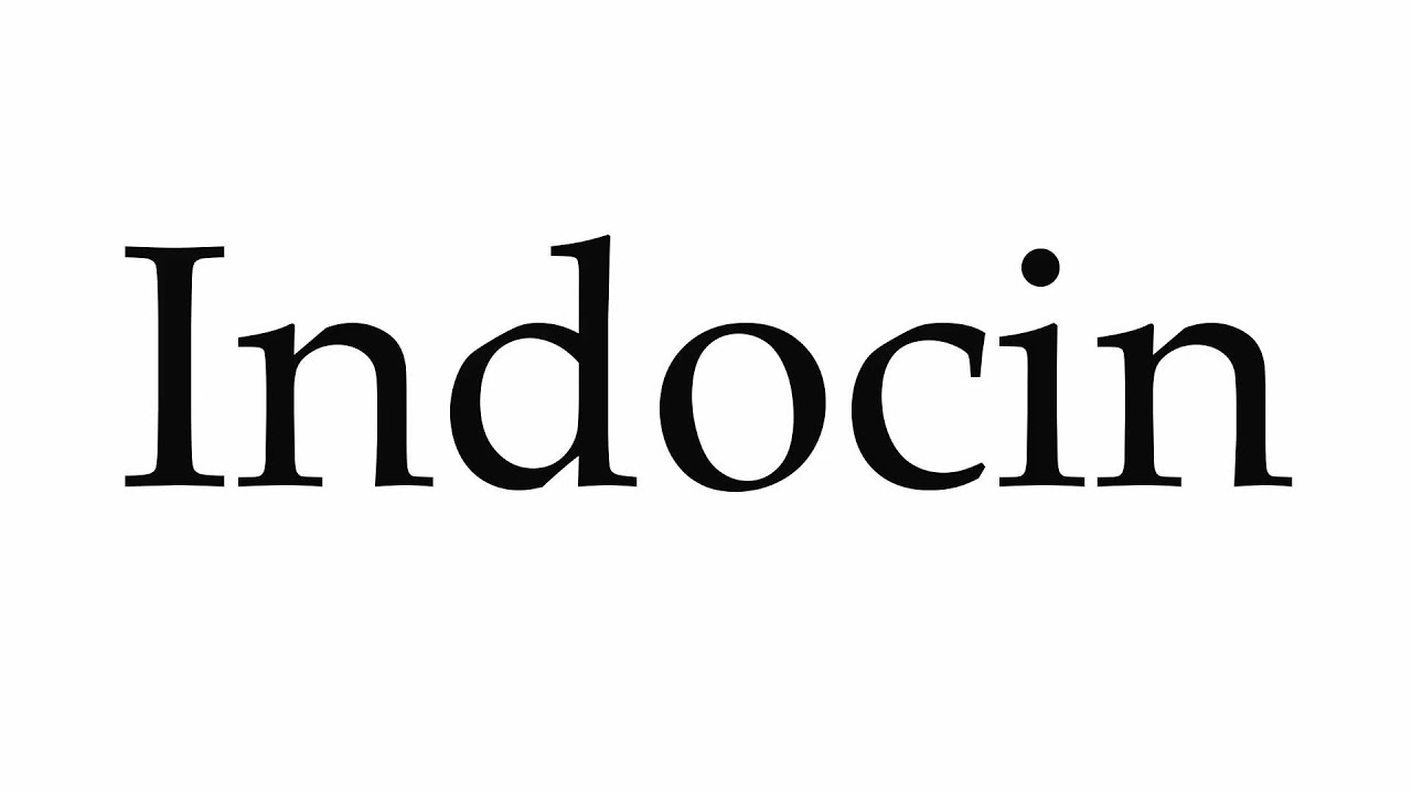 How to Pronounce Indocin - YouTube