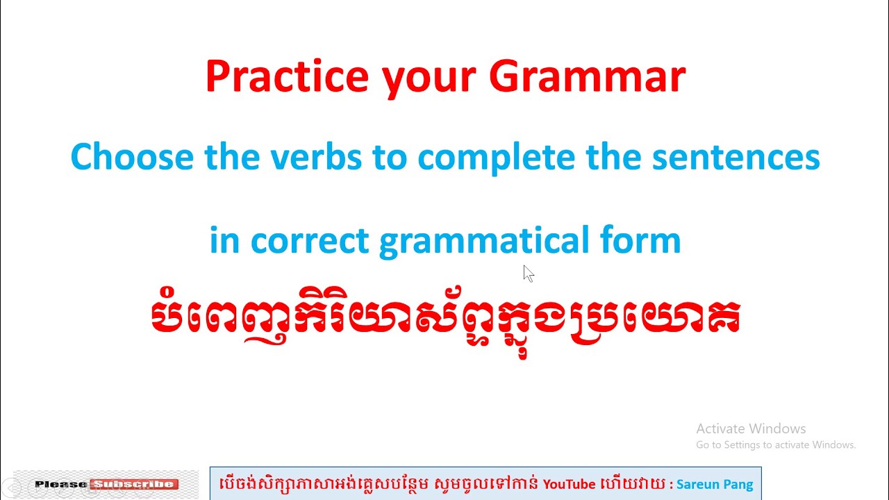 Practice your grammar: Complete the verbs in the sentences ...