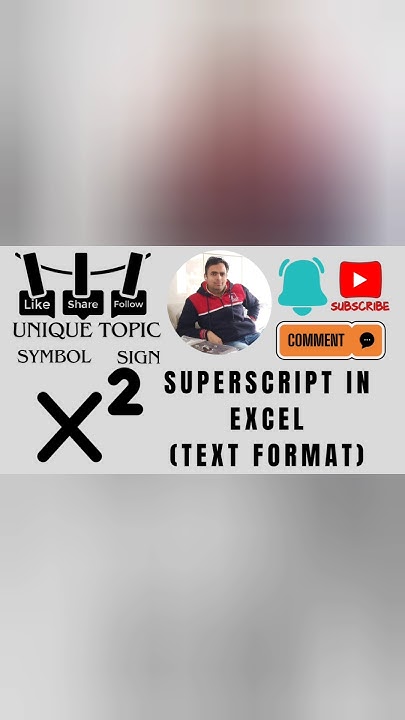 # SUPERSCRIPT IN EXCEL(TEXT FORMAT) - YouTube
