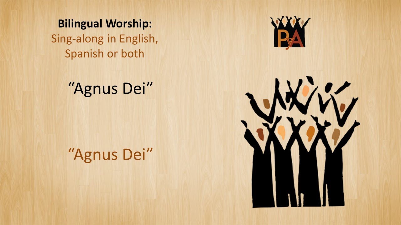 Bilingual Karaoke: Agnus Dei / Agnus Dei (English & Spanish Worship ...