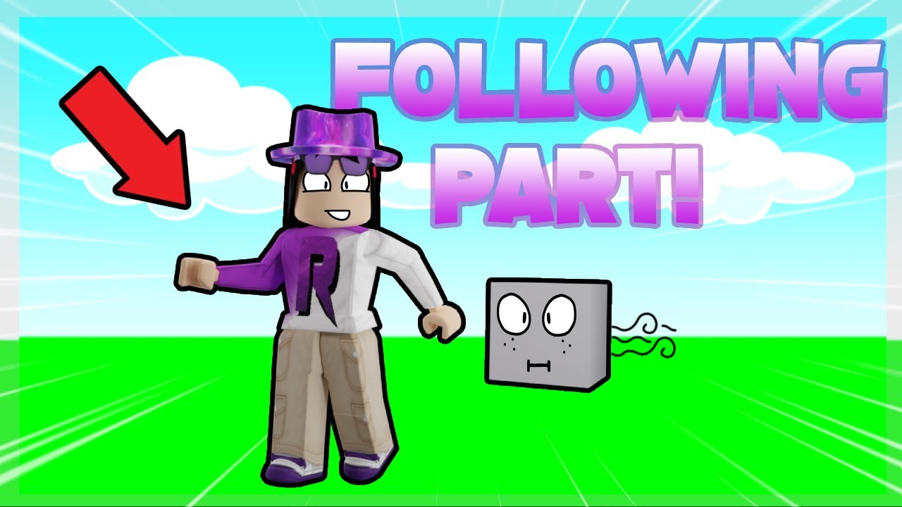 How To Make A Part Face The Player Roblox Studio YouTube How To Make A Part Face The Player Roblox Studio YouTube