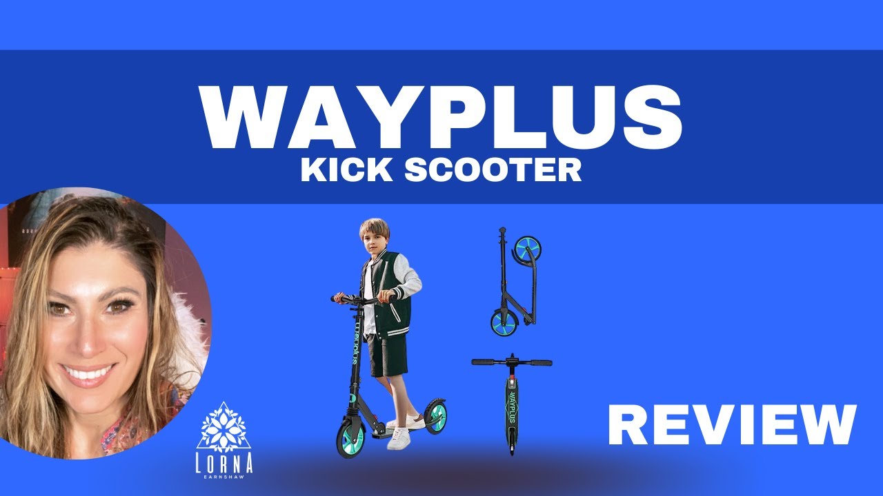 WAYPLUS WAYPLUS Kick Scooter Review - YouTube