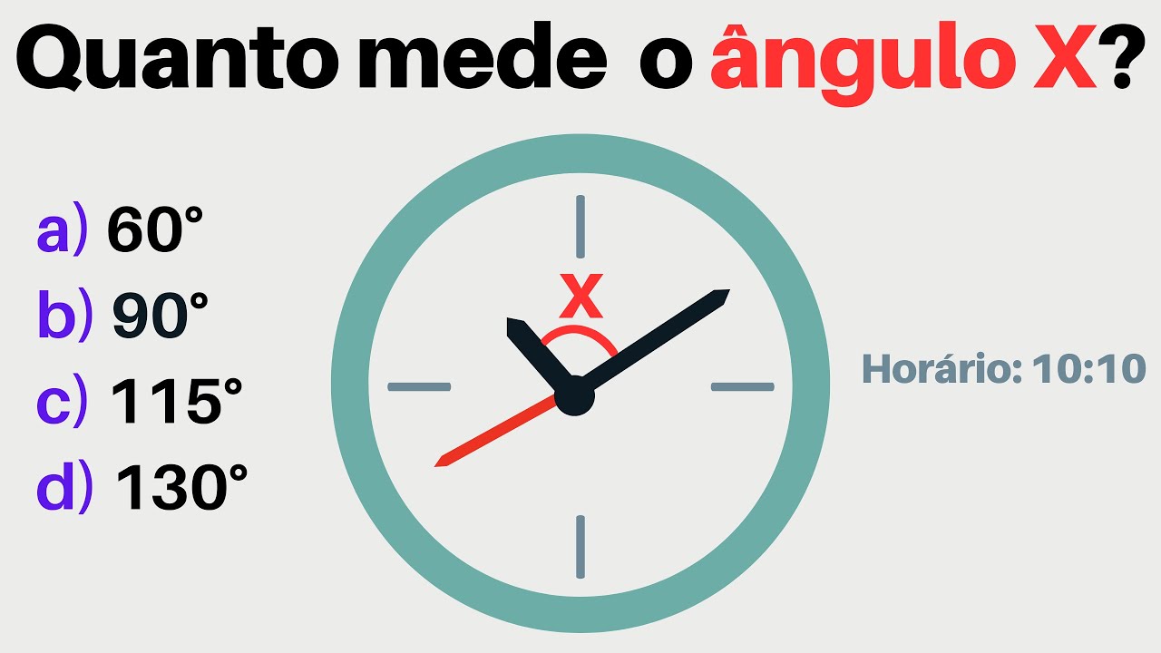 🔥ÂNGULO X DO RELÓGIO ENTRE OS PONTEIROS | MATEMÁTICA BÁSICA🔥 - YouTube