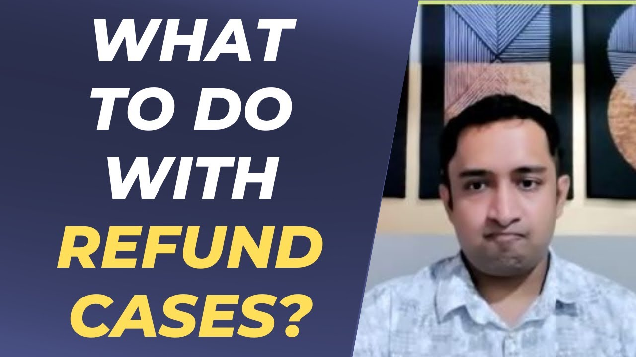 What to do with Refund Cases? | Network Marketing - YouTube