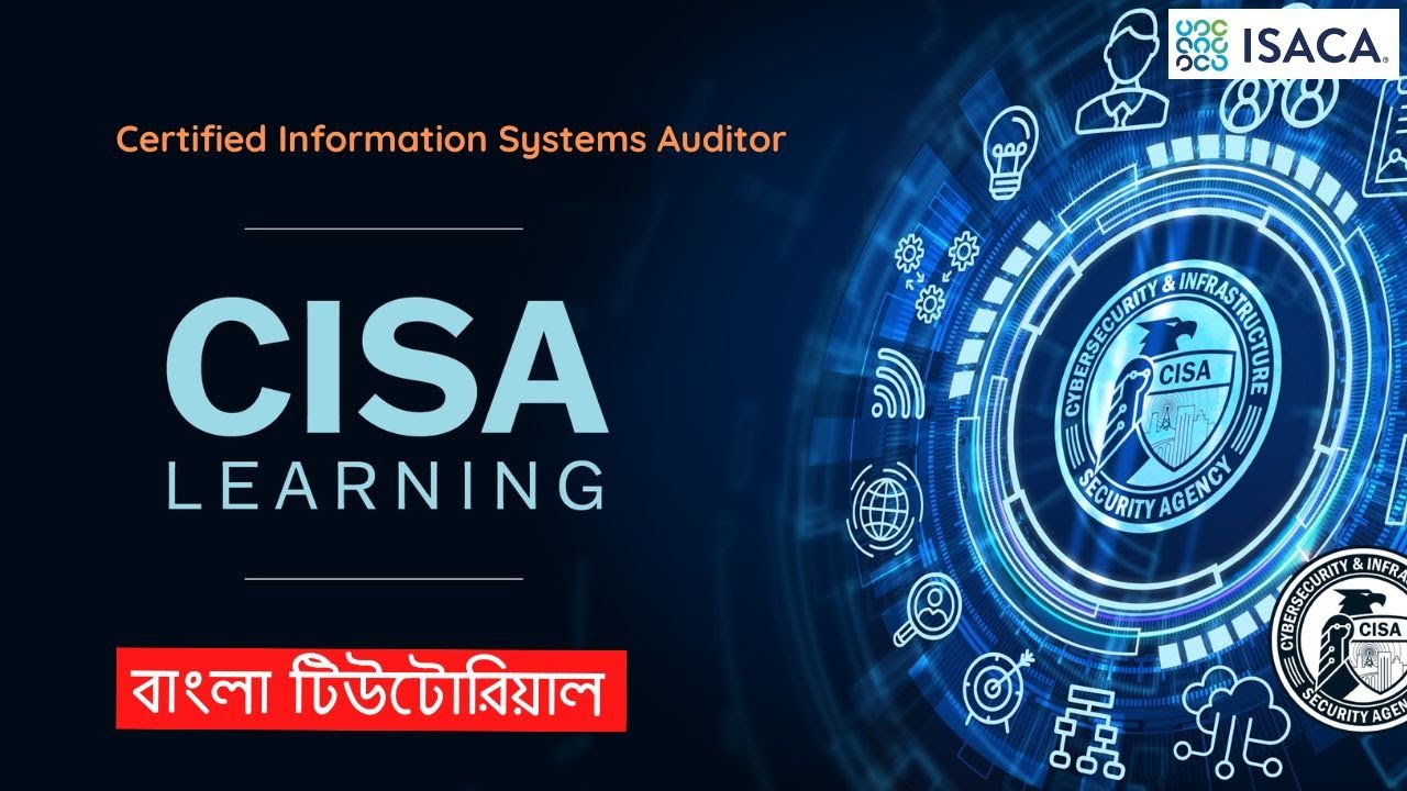 Part-02 | CISA Training Video | CISA Bangla Tutorial | Process of Auditing Information Systems ...