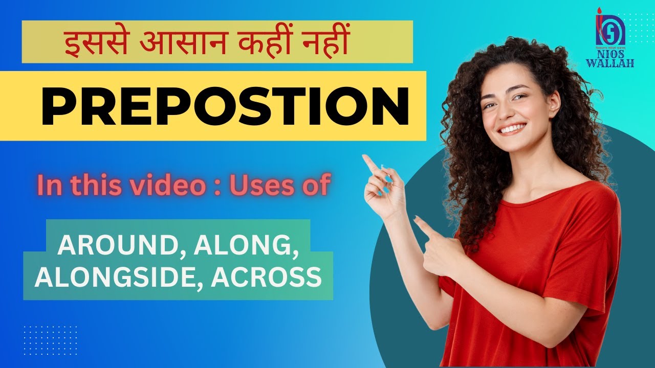 18 USES OF AROUND, ALONG, ALONGSIDE, ACROSS. PREPOSITIONS IN ENGLISH ...