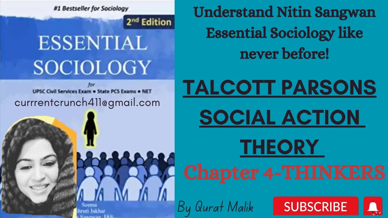 CHAPTER 4|Essential Sociology Nitin Sangwan |Talcott Parsons - Social ...