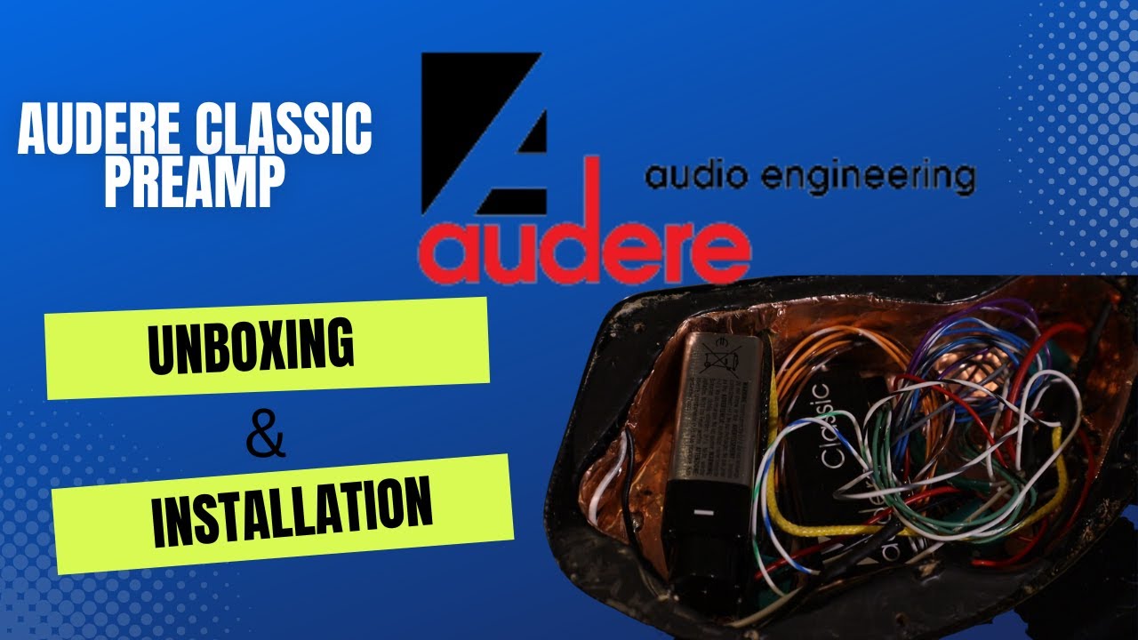 Audere Classic Preamp Unboxing and Installation in Ibanez Gio Bass ...