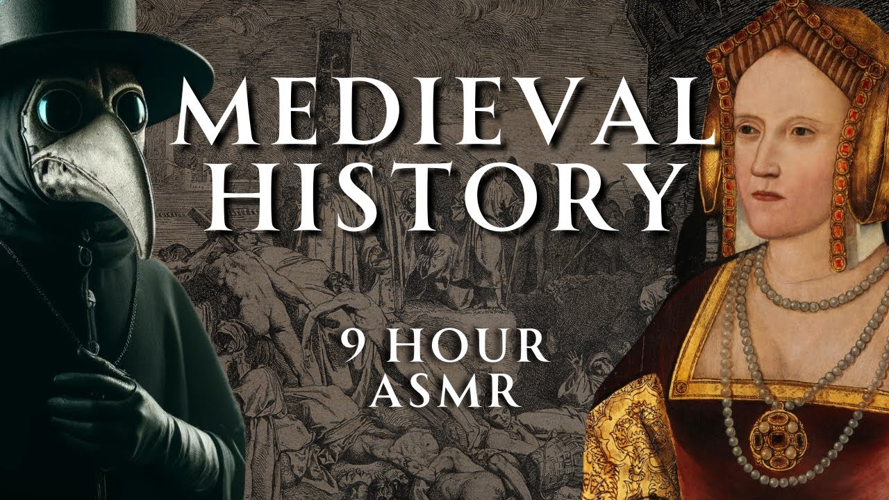Fall Asleep to 9 Hours of Early Modern and Medieval History | Part 15 ...