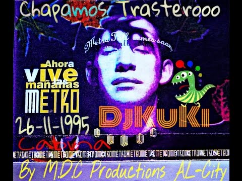 METRO 95 Dj KUKI Cabina (Chapamos-Trastero 26.11.95)