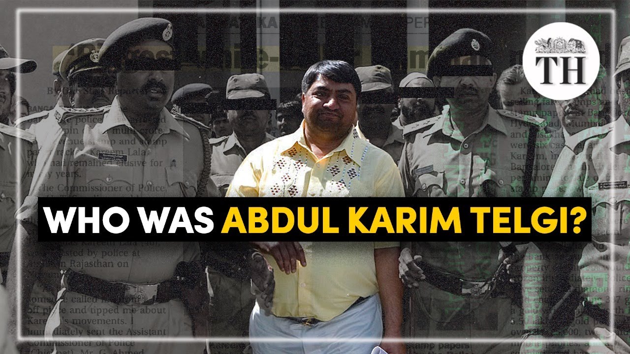 Abdul Karim Telgi, and the stamp paper scam that shook India | The ...