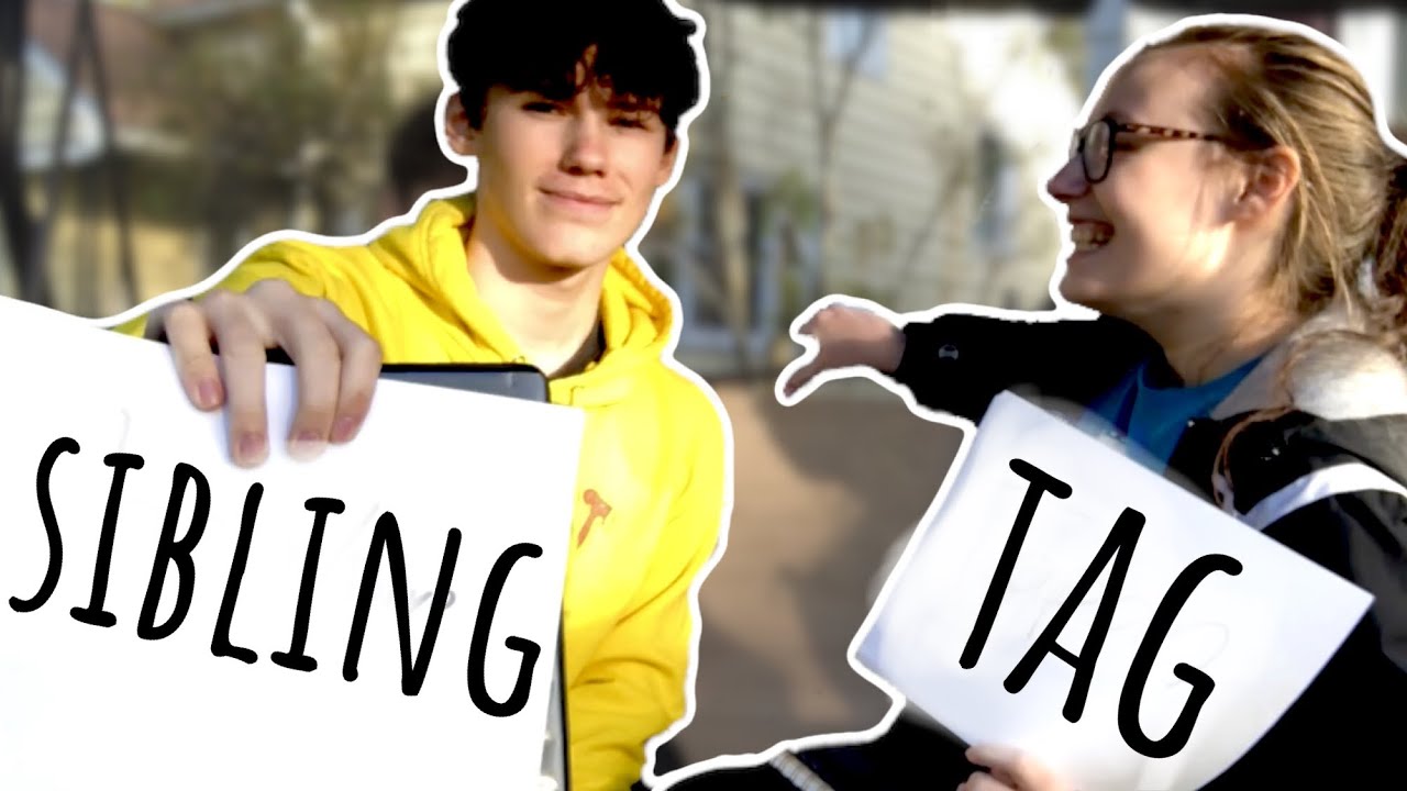 Sibling Tag ~ w/ My Brother - YouTube