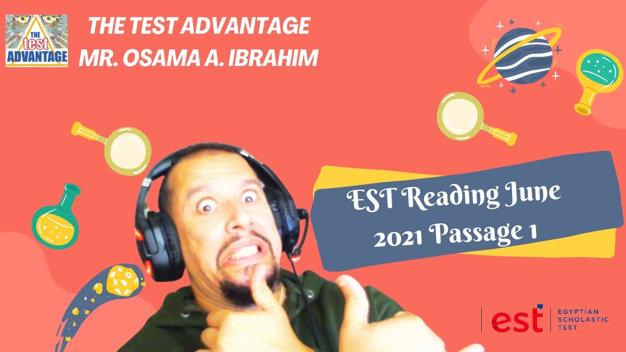 EST Test | June 2021 |Reading |passage 1 | Mr. Osama - YouTube