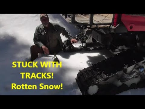 STUCK WITH TRACKS! ~ Rotten Snow ~ Can't Get to the Trail Cameras - YouTube