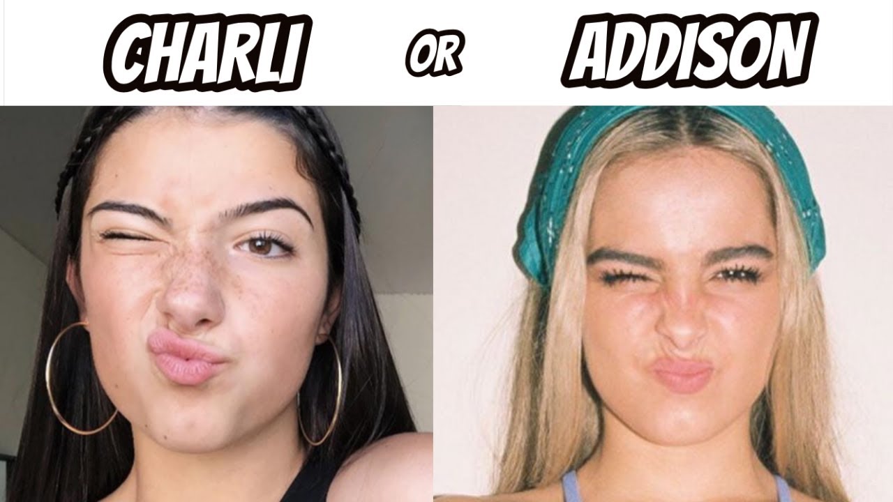 Charli or Addison #3 - YouTube