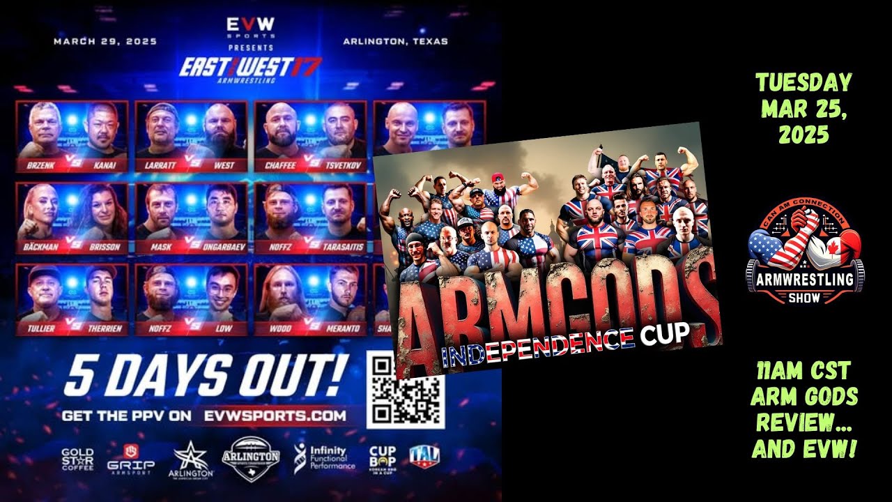 CAN/AM Connection Armwrestling Show - Mar 25, 2025 - ARM GODS REVIEW ...