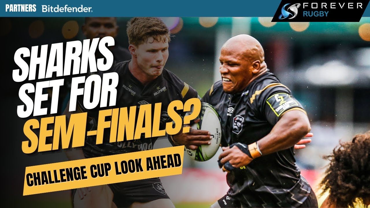 SHARKS SET FOR SEMI-FINALS? | Challenge Cup Look Ahead - YouTube