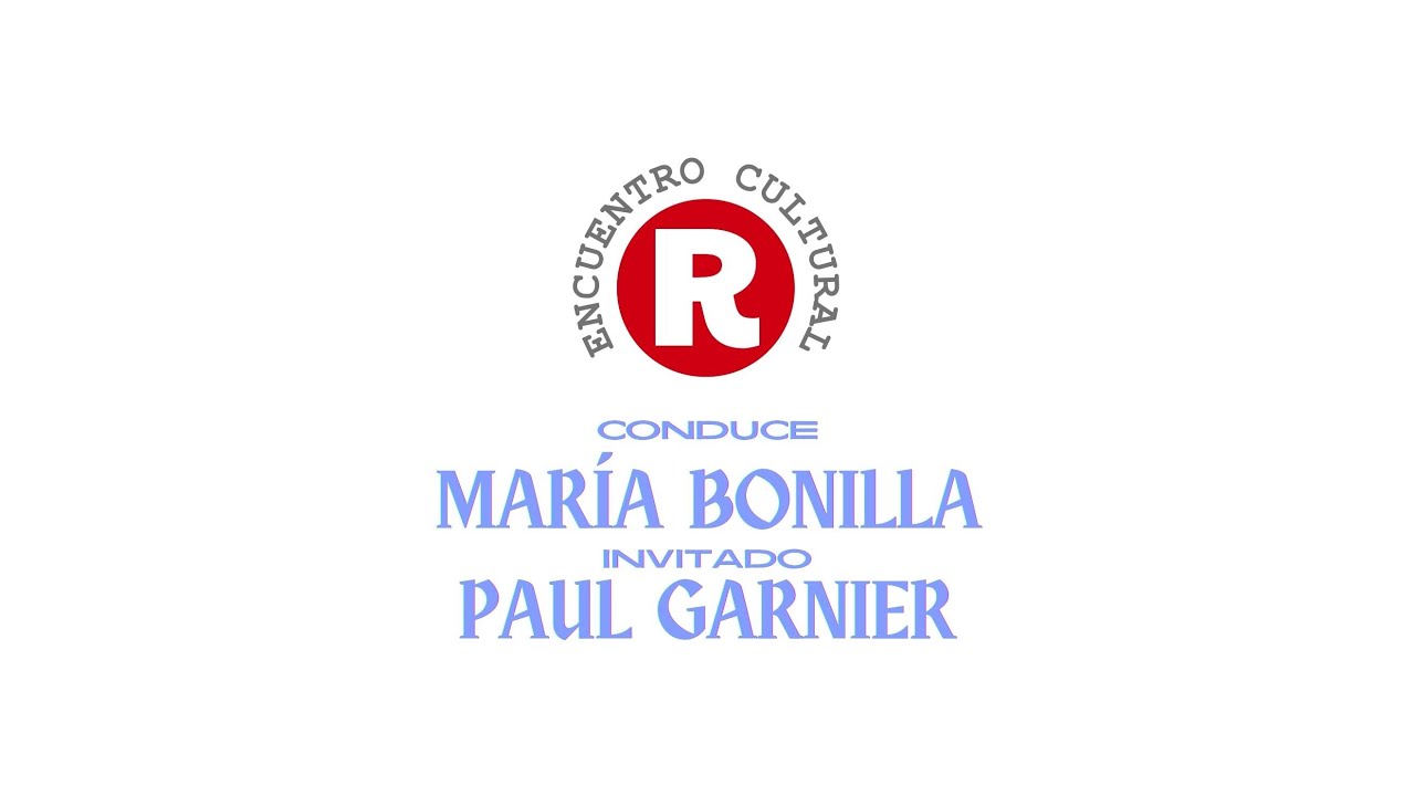 María Bonilla y Paul Garnier en "Encuentro Cultural" - YouTube