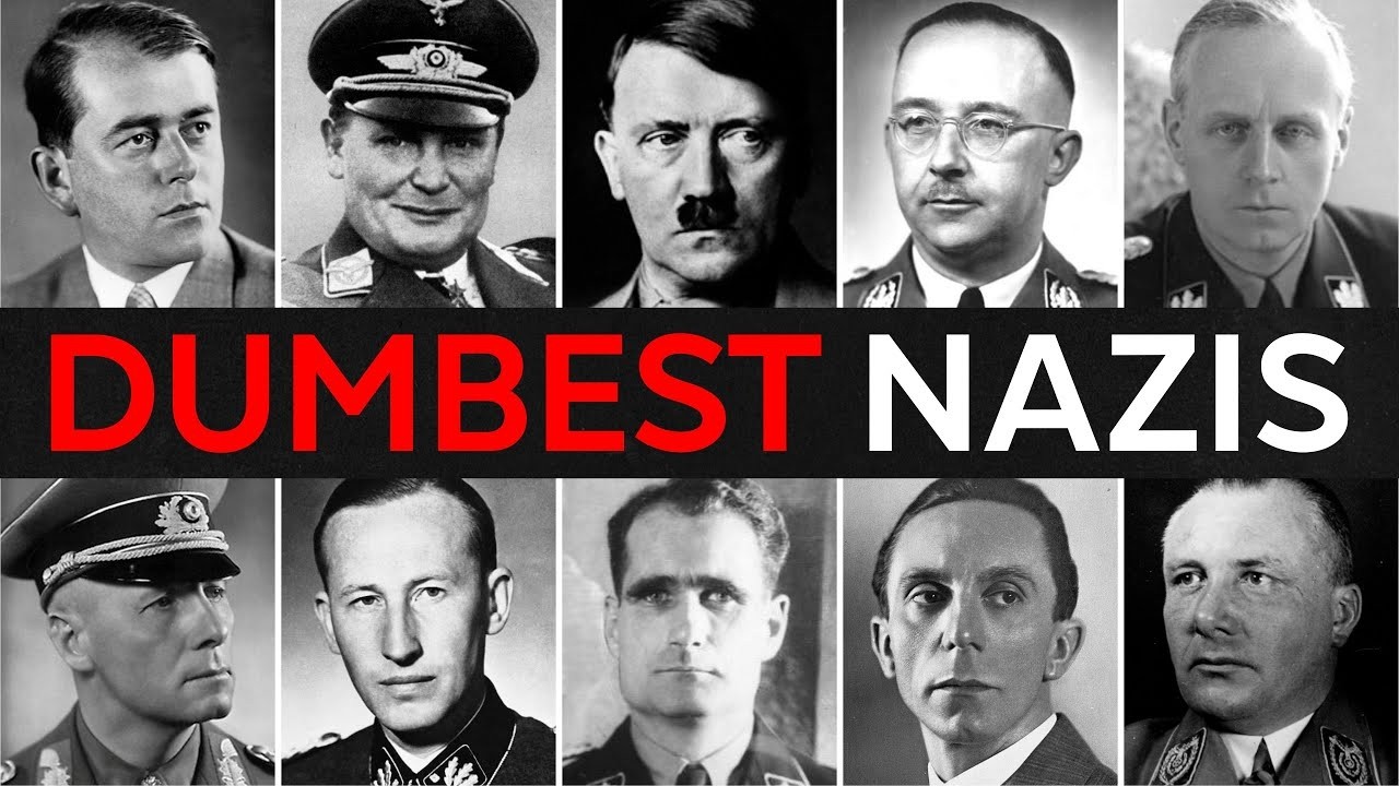 53 Nazis Who Were DUMBEST By Nature - YouTube