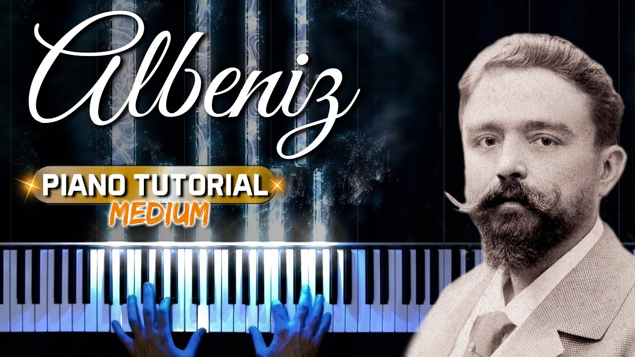 Albeniz - España, Opus 165 (1890) - Piano tutorial #albeniz # ...