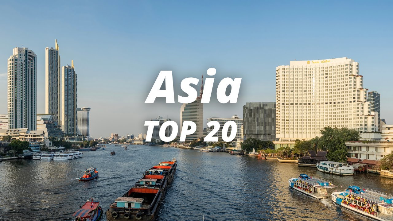 Top 20 Places to Visit in Asia - Asia Travel Guide - YouTube