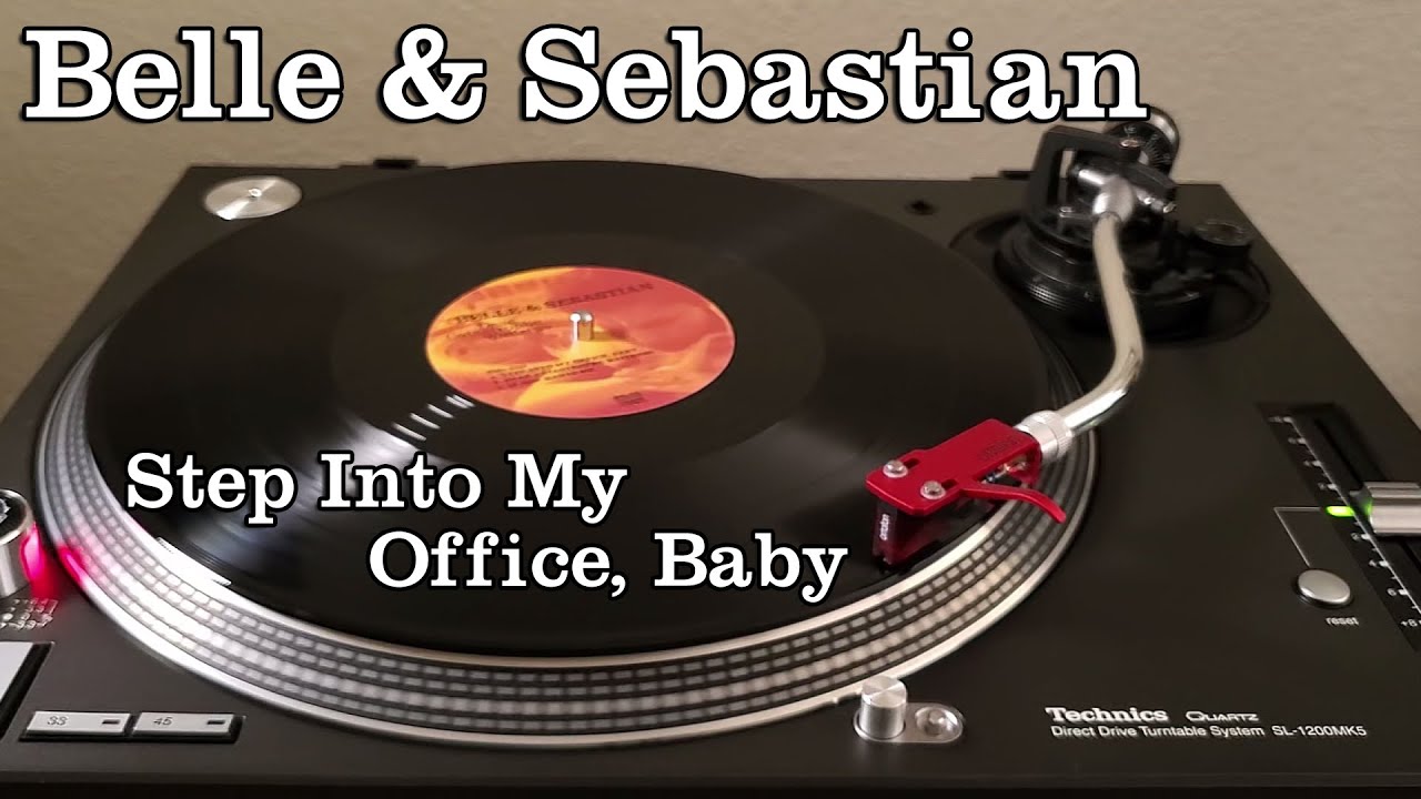 Belle & Sebastian - Step Into My Office, Baby - Black Vinyl LP - YouTube