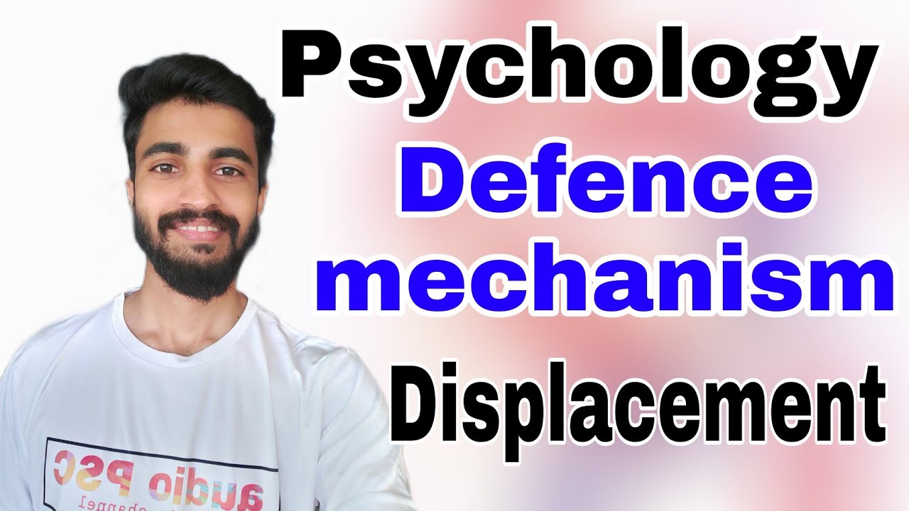 Displacement Psychology