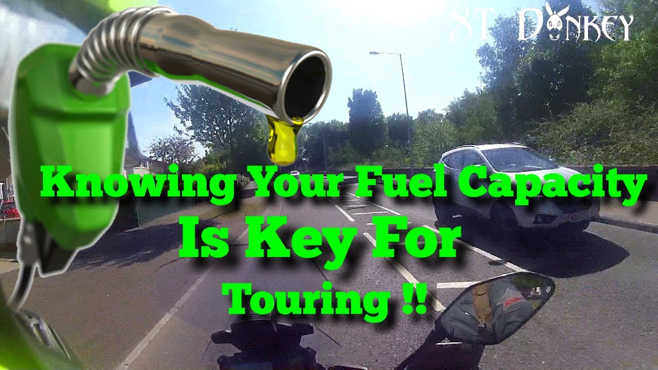 Knowing Your Fuel Capacity is Key for Touring ! - YouTube