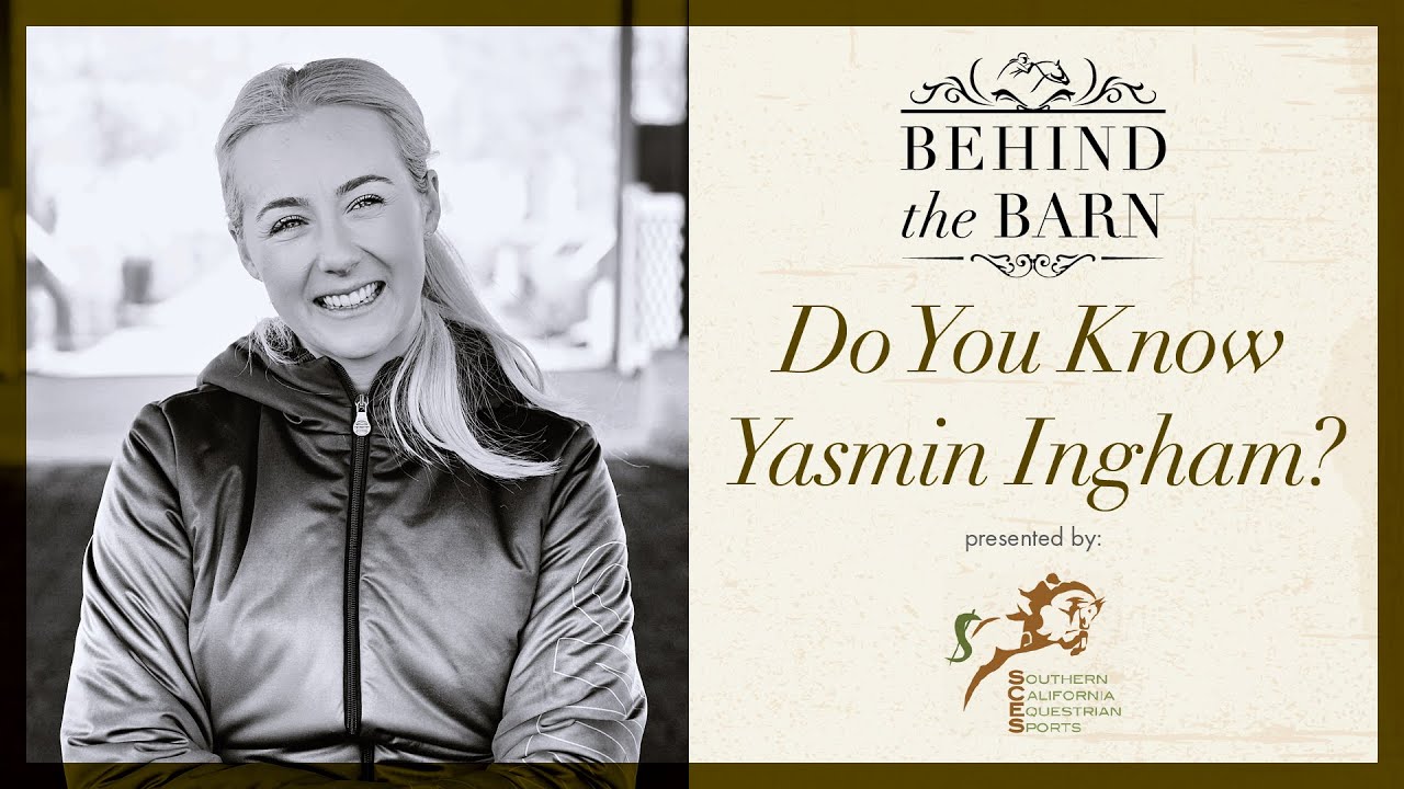Behind the Barn 2023: Do You Know Yasmin Ingham? Presented by Southern ...