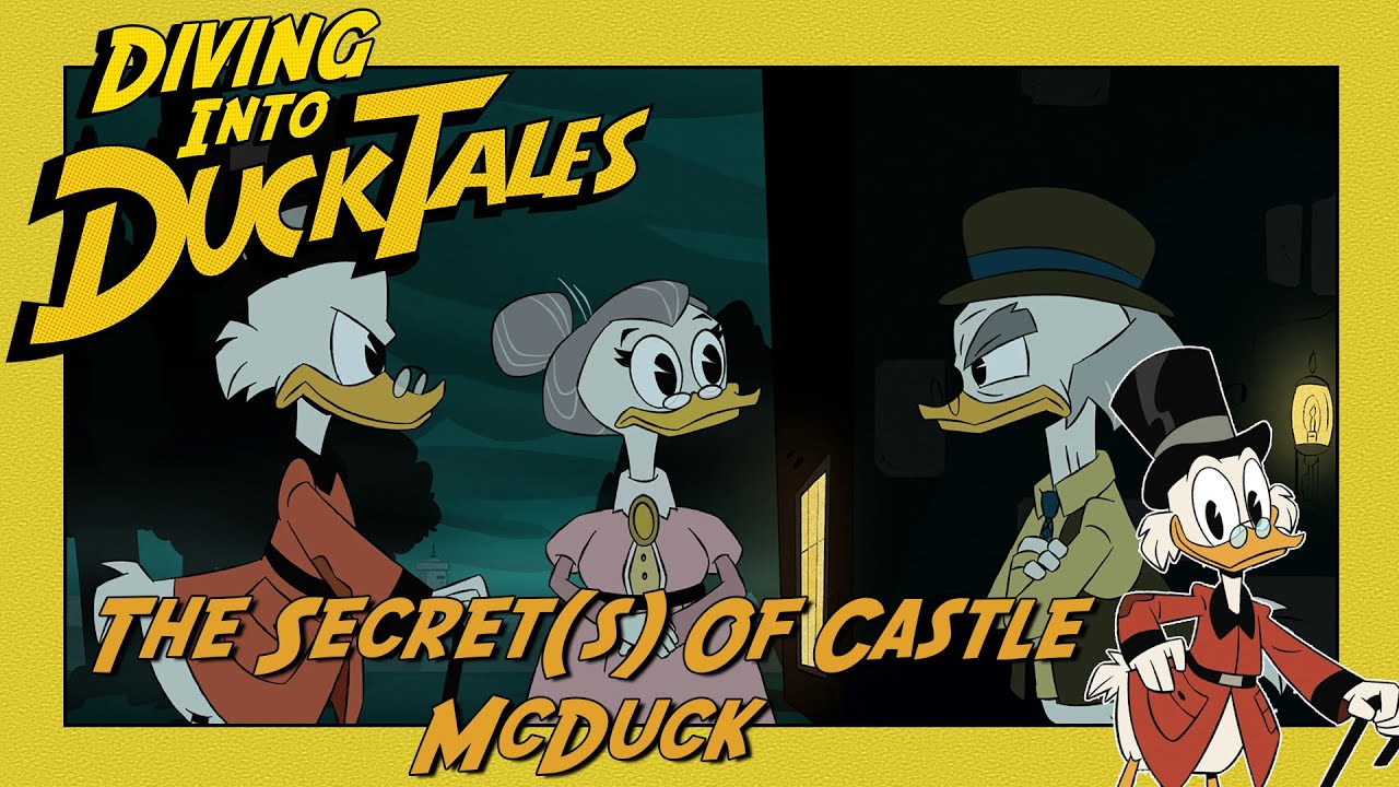 DuckTales: The Secret(s) Of Castle McDuck | Diving Into DuckTales (Ep ...