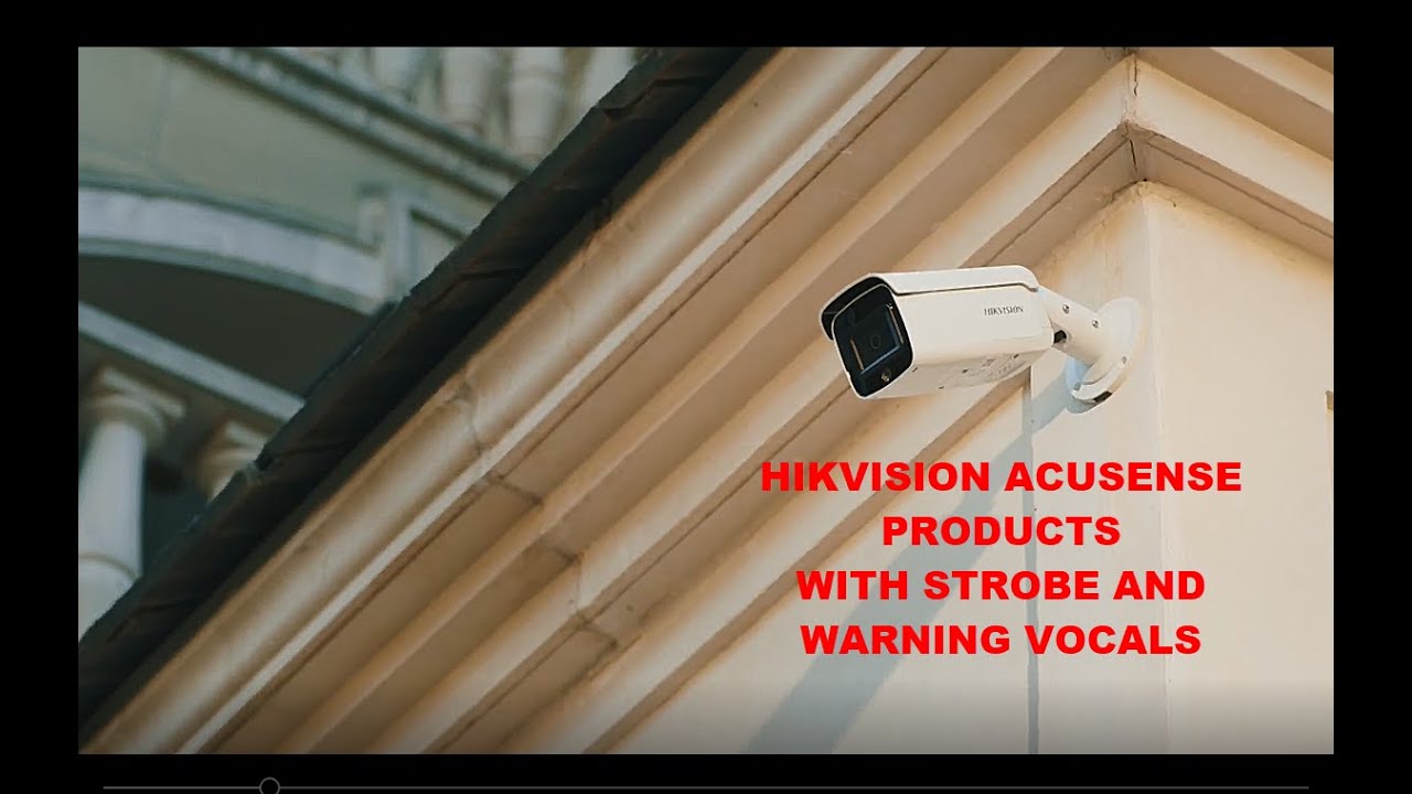 Hikvision AcuSense Products for Homes / Residences - Demo Scenario ...