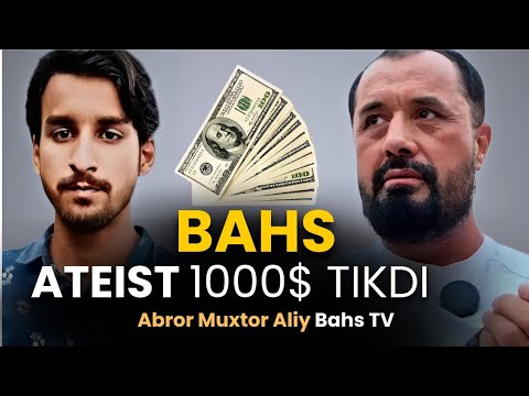 Abror Muxtor Aliy - Bahs (Ateist Bilan) Manba