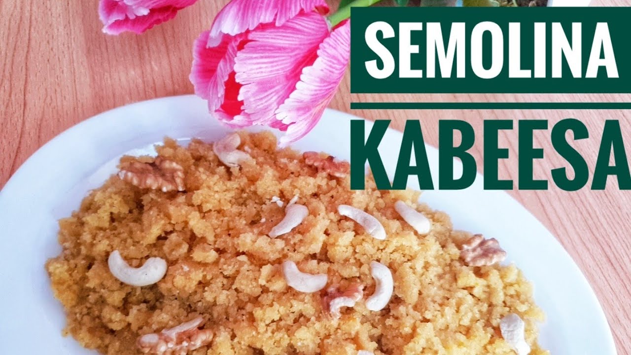 Semolina Kabeesa || Arabic Breakfast Recipe || Emirati Kabeesa - YouTube