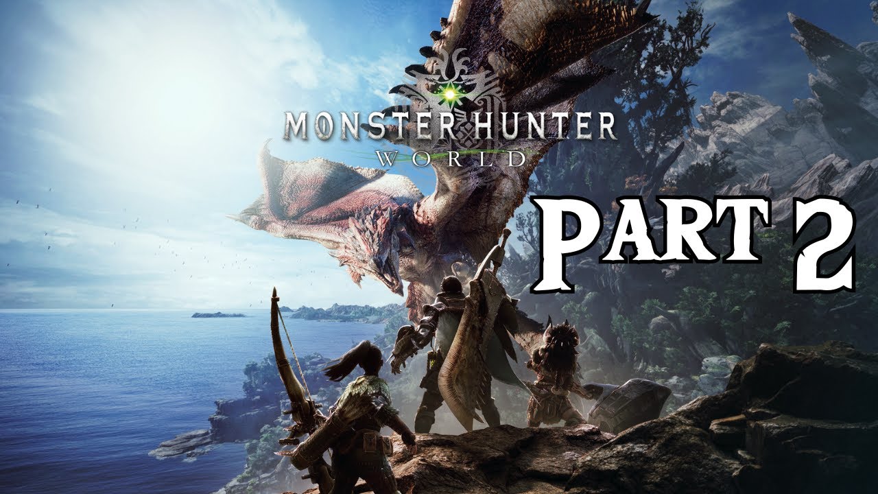 The Hunts Begin!| Monster Hunter World - YouTube