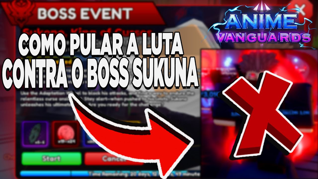 COMO FAZER A BOSS EVENT DO SUKUNA SUPER FACIL NO ANIME VANGUARDS ...