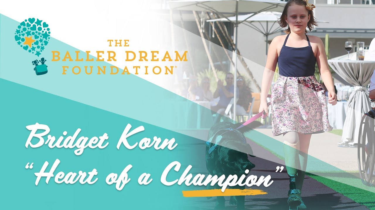 Bridget Korn - "Heart of a Champion", a Baller Dream Foundation success ...