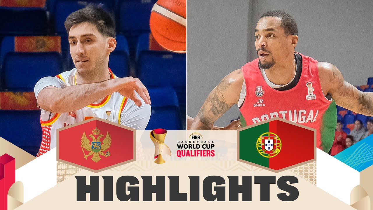 Montenegro 🇲🇪 v Portugal 🇵🇹 | Highlights | FIBA Basketball World Cup ...
