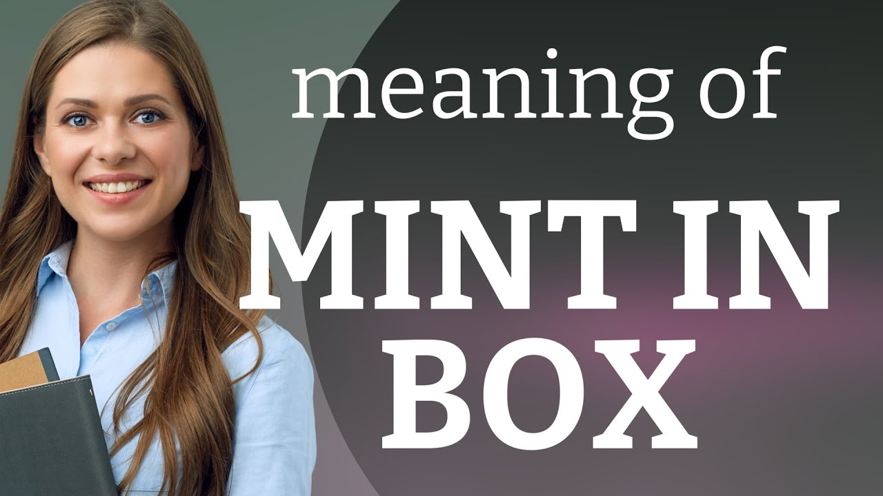 Unboxing the Phrase "Mint in Box": A Guide to Collector's Lingo - YouTube