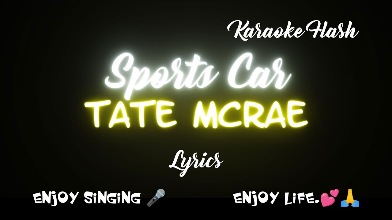 Sports Car by Tate McRae (Lyrics version) (Song with Lyrics) - YouTube