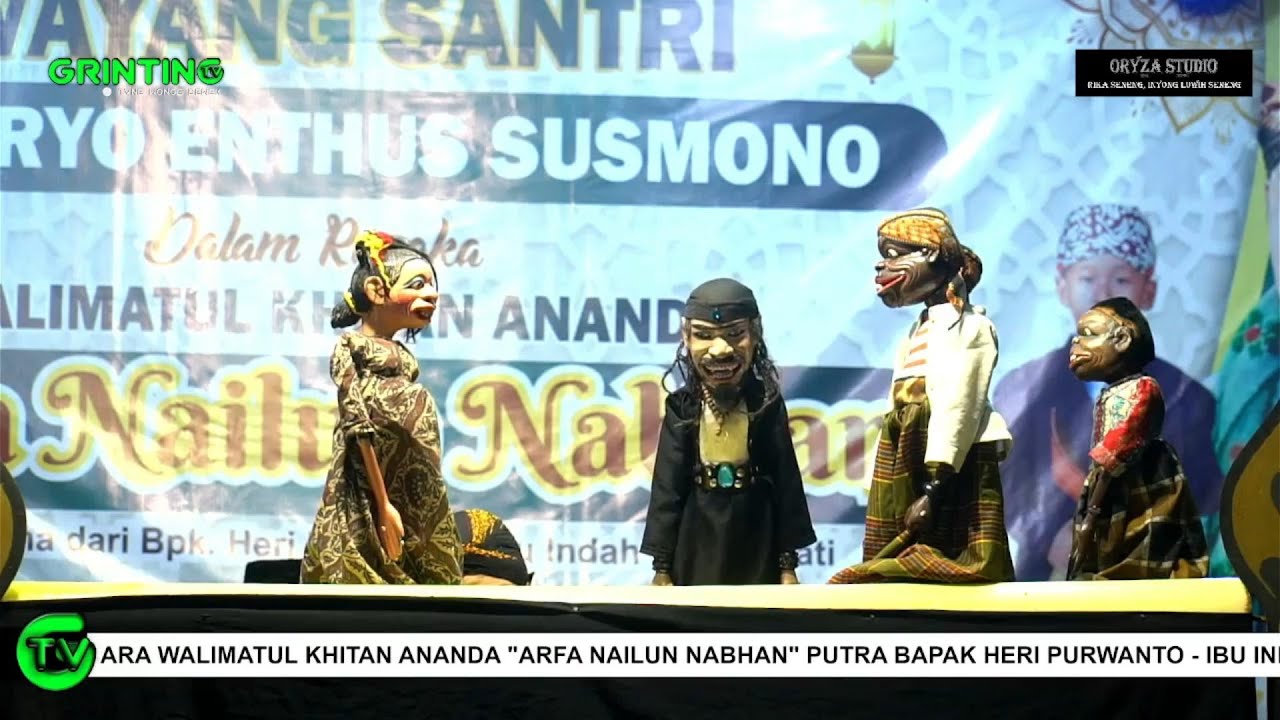 WAYANG SANTRI DALANG KI HARYO ENTUS SUSMONO // KHITAN ARFA NAILUN DESA ...