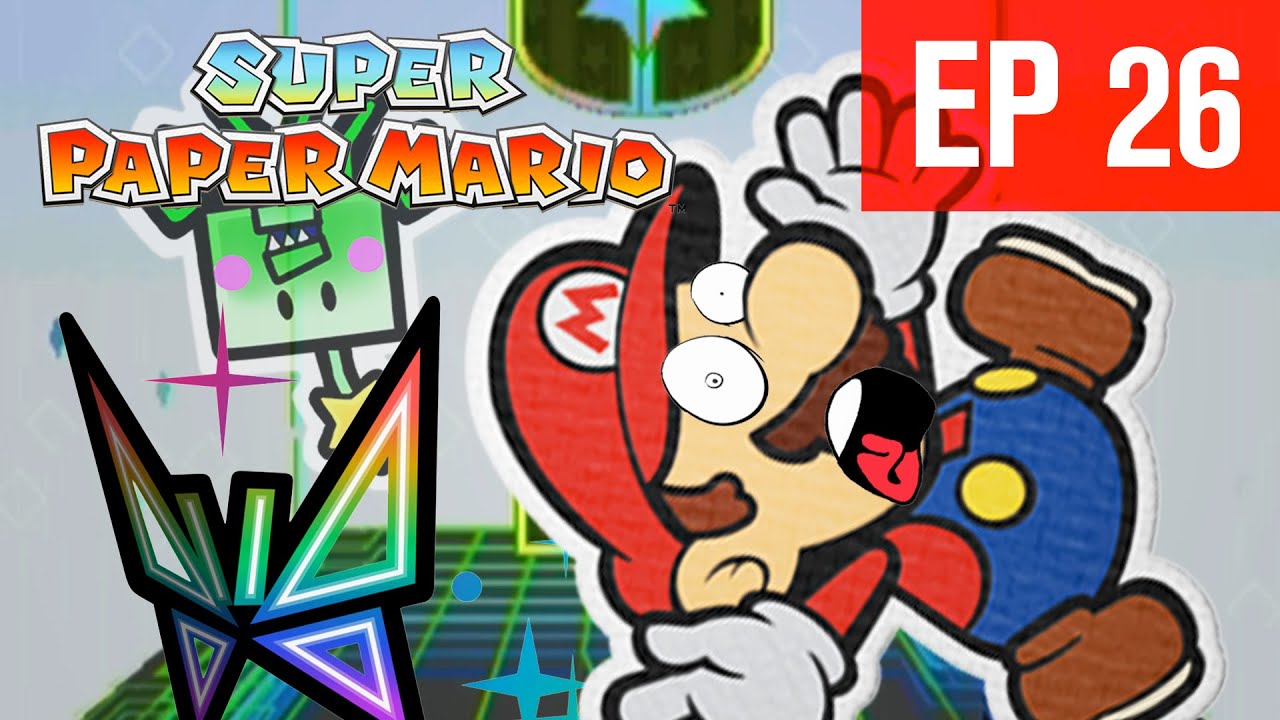 THE WHOA ZONE | Super Paper Mario - EP 26 - YouTube